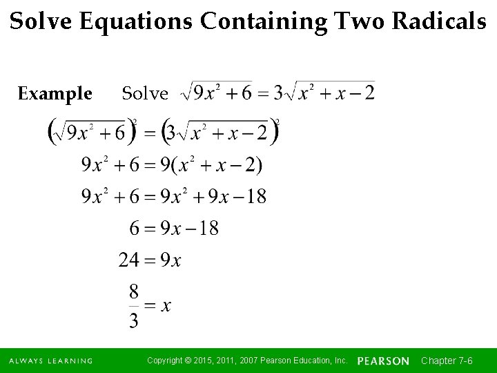 Chapter 7 Roots Radicals and Complex Numbers Copyright
