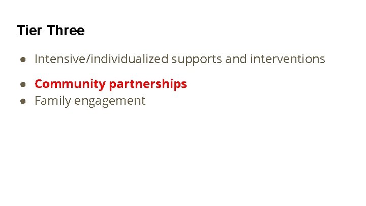 Collaborative Partnerships in a MTSS Community School Framework