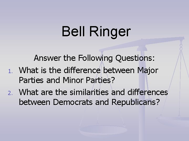 Elections and Voting Bell Ringer 1 2 Answer