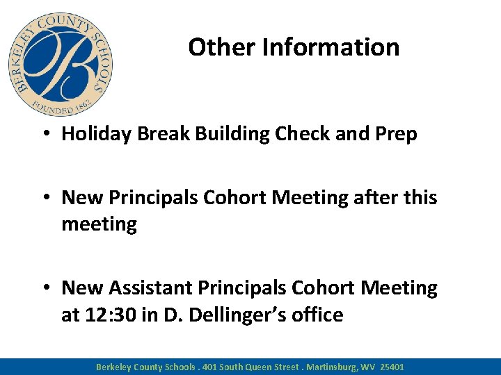 Berkeley County Schools Principals Meeting Tuesday December 3
