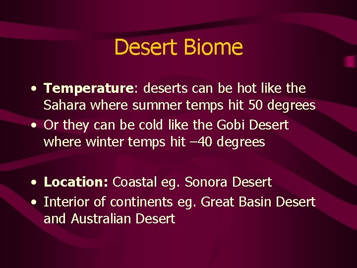Option 7 Soils and Biome Desert Biome Notice