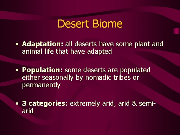 Option 7 Soils and Biome Desert Biome Notice