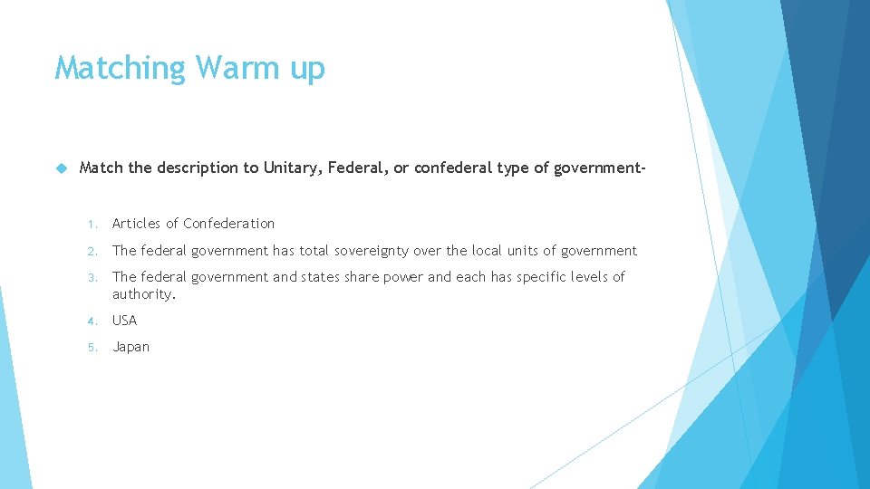 Warm up Political Spectrum A B C D