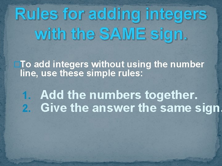 Chapter 1 Integers Part 2 Adding Integers Objective