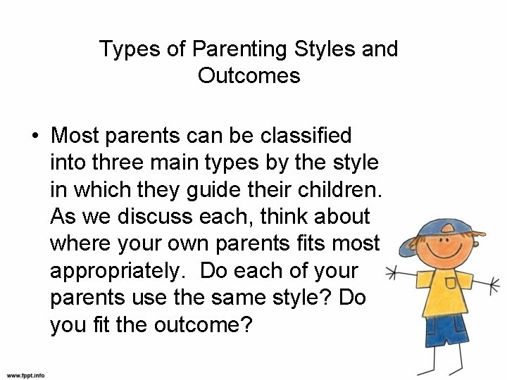 Parenting Styles You be the Parent Child Studies