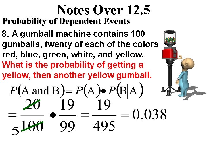 Notes Over 12 5 Probability of Independent Events