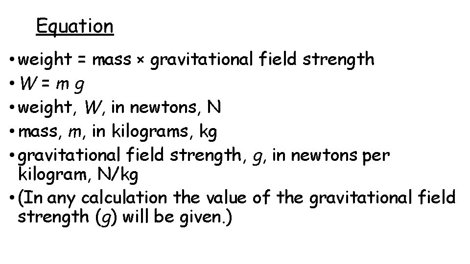 Cw K 01 February 2022 Weight and Gravity