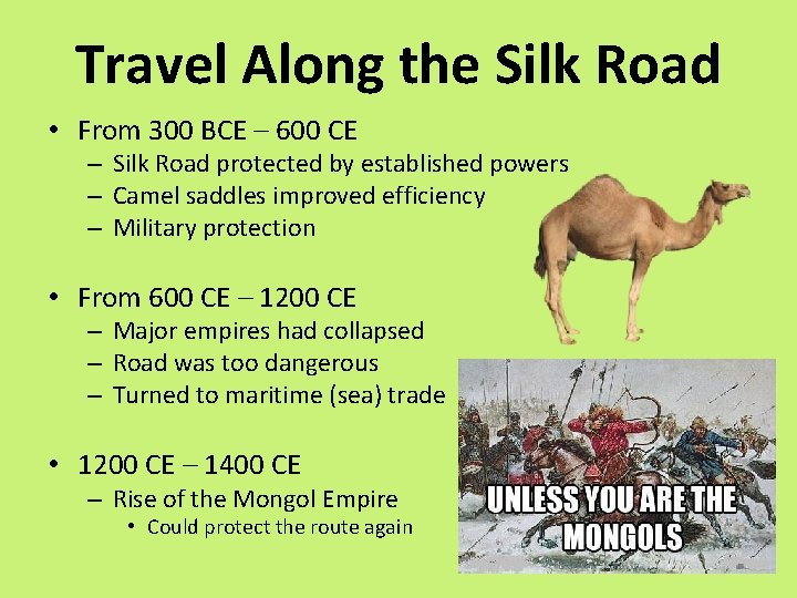 The Silk Road 300 BCE 600 CE 1200