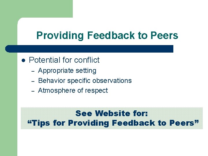 Peer Observation Support and Self Evaluation POSSE We