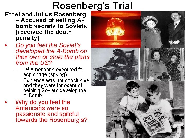 Cold War Objective at Home 1 Explain how