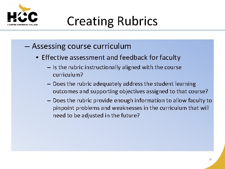 1 Using Rubrics for Student Assessment Peggy Porter