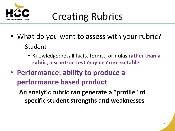 1 Using Rubrics for Student Assessment Peggy Porter