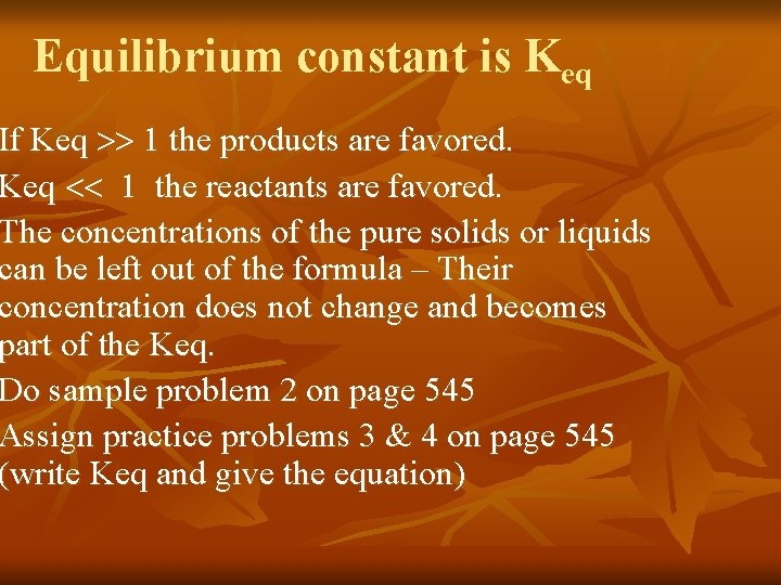 Chapter 16 Chemical Equilibrium Different States a System