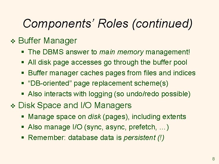 Introduction to Data Management Lecture 2 Big Picture