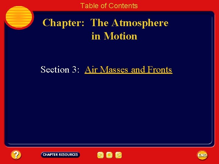 Table of Contents Chapter The Atmosphere in Motion