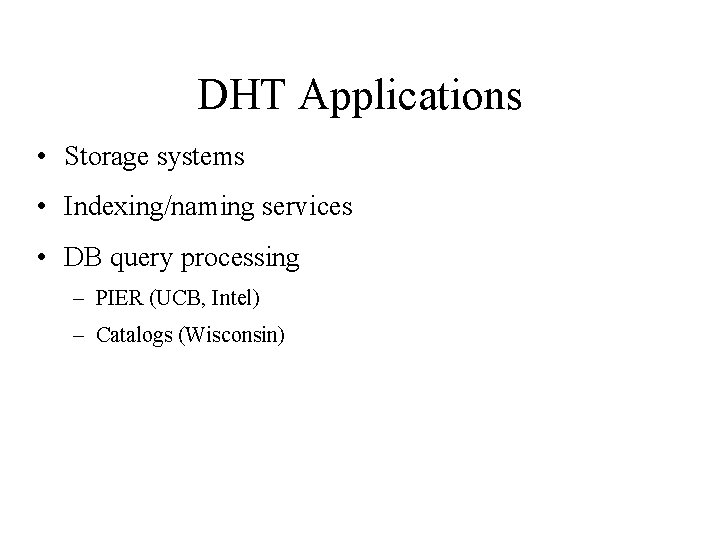 Open DHT A Shared Public DHT Service Sean