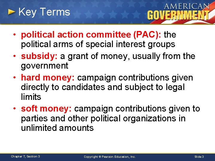 Chapter 7 The Electoral Process Section 3 Objectives