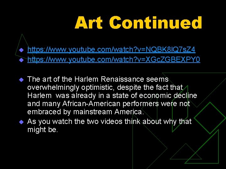 Harlem Renaissance Webquest English 11 Background and introduction
