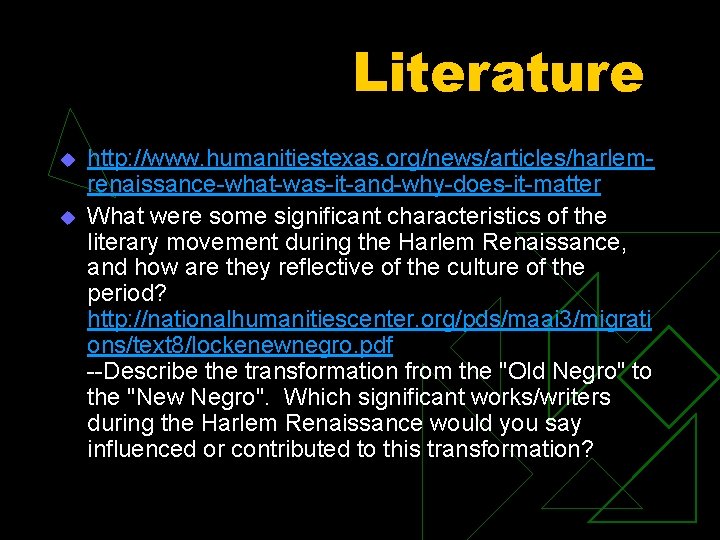 Harlem Renaissance Webquest English 11 Background and introduction
