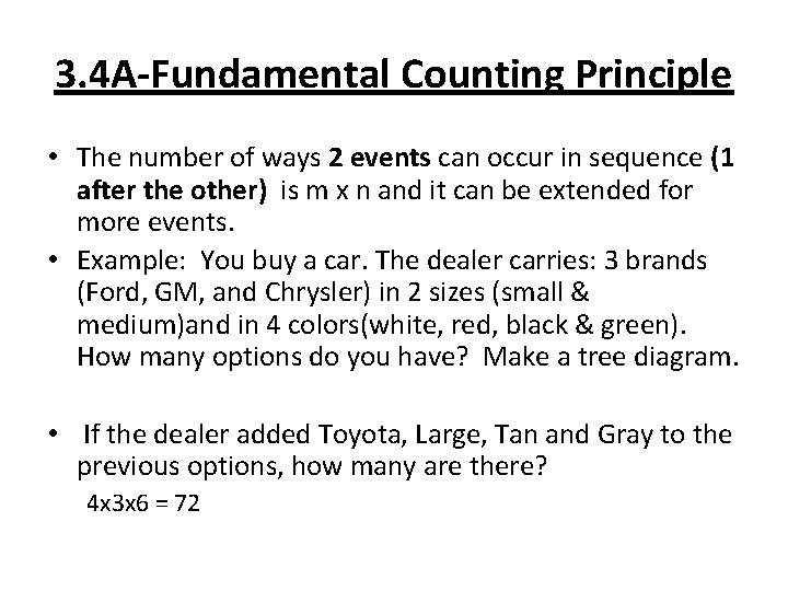3 4 AFundamental Counting Principle The number of