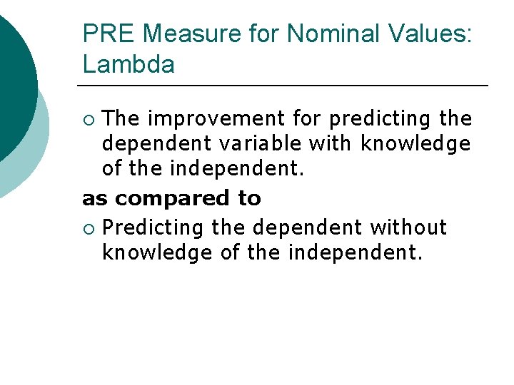 Association Between Variables Measured at Nominal Level Chisquare