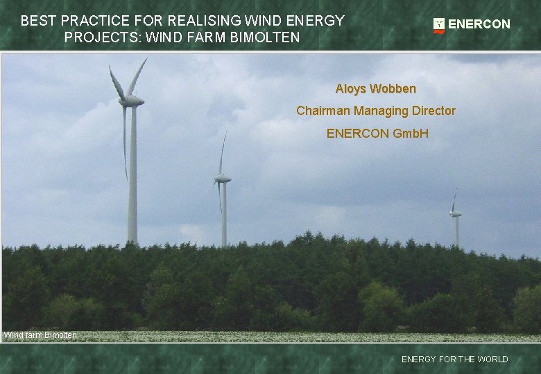 Best Practice for Realising Wind Energy Projects Windfarm