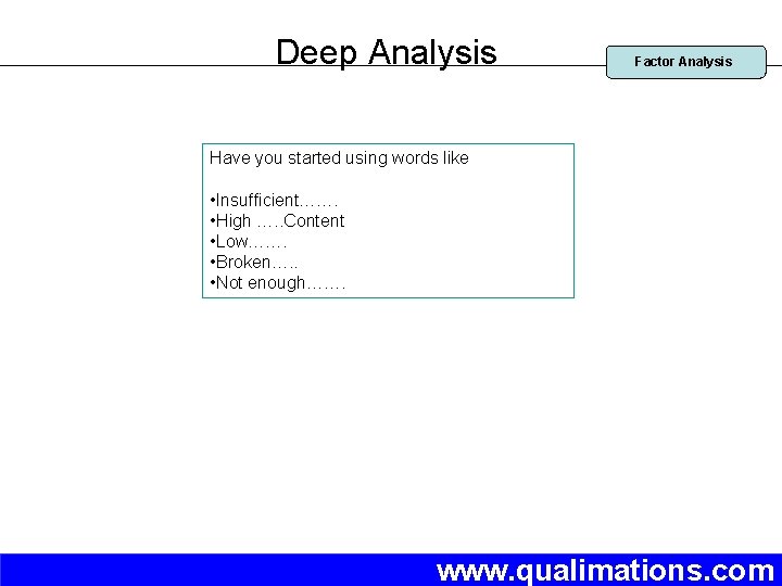 Deep Analysis Problem solving the six sigma approach