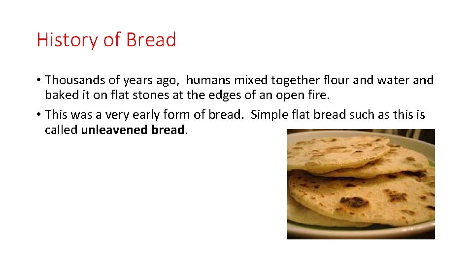 Baking It Lesson 3 The History of Bread