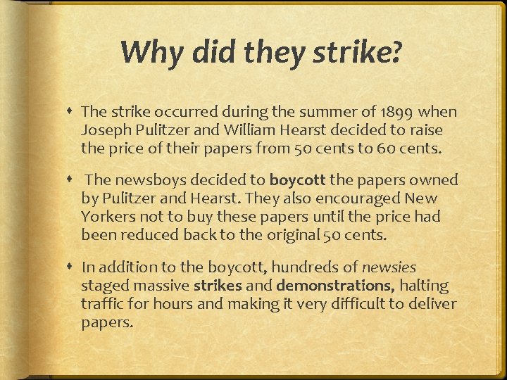The Newsboys Strike 1899 What is social activism