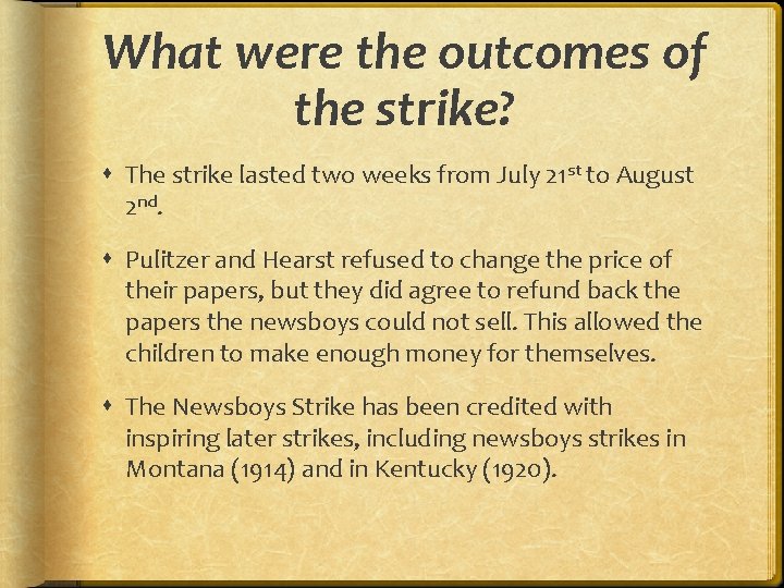 The Newsboys Strike 1899 What is social activism
