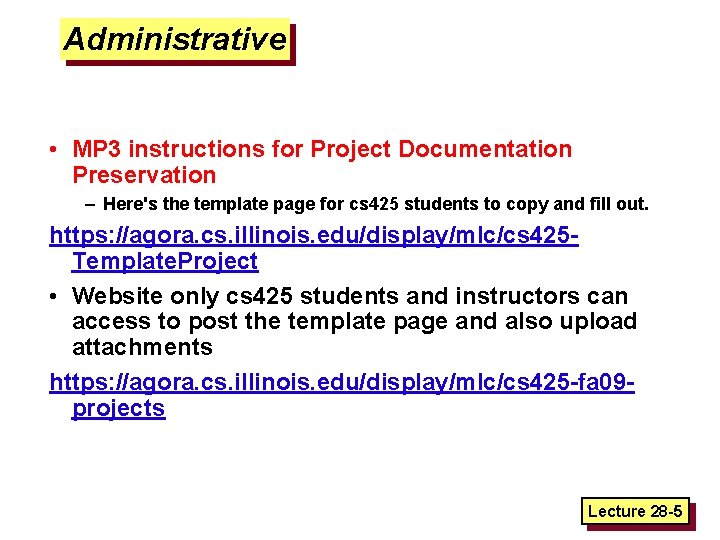 Computer Science 425 Distributed Systems Lecture 28 WrapUp