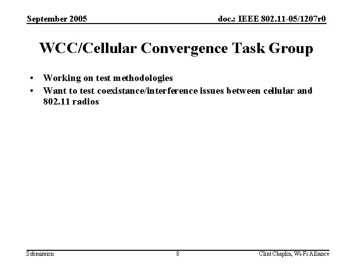 September 2005 doc IEEE 802 11 051207 r