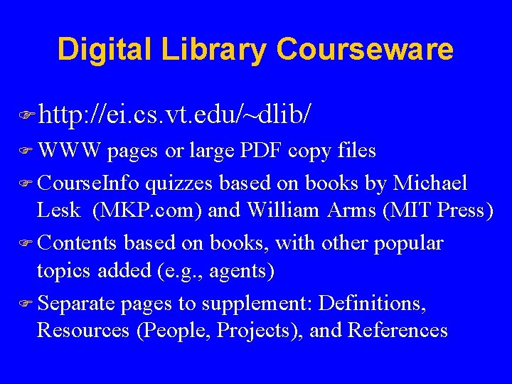 The CoEvolution of Digital Libraries and the WWW