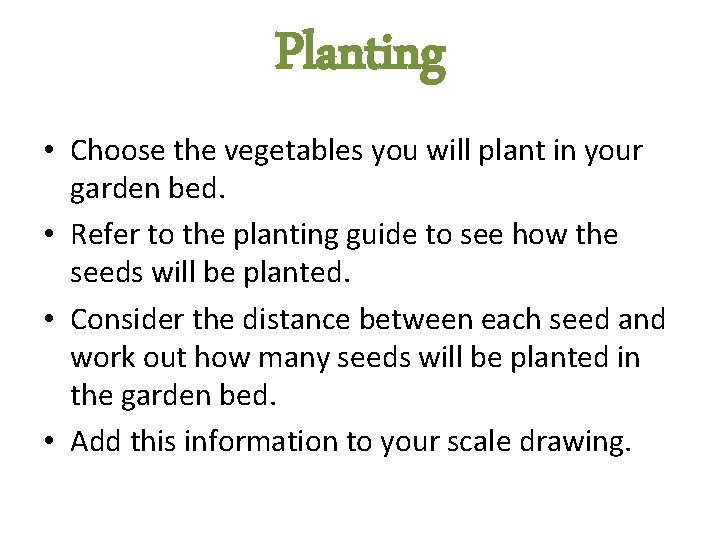 Design a Vegetable Garden Measuring Measure the perimeter