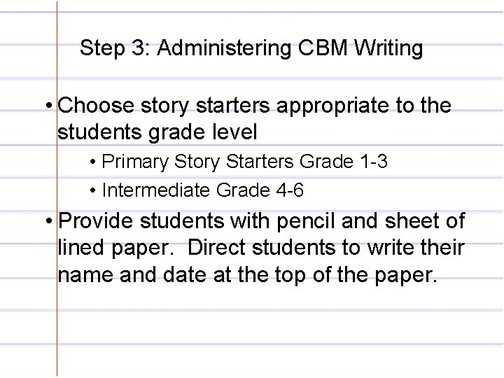 CBM for Progress Monitoring in Written Expression Elementary