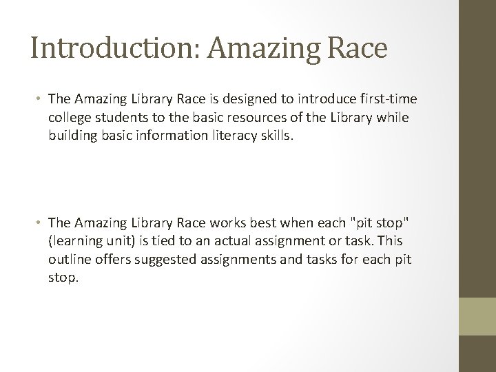 Amazing Library Race A modular introduction to the