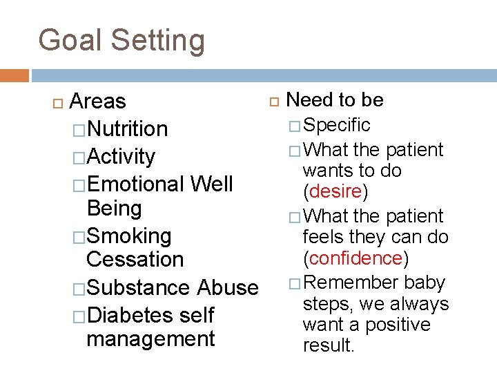 MOTIVATIONAL INTERVIEWING CREATING PATIENT CENTERED HEALTH BEHAVIOR CHANGE
