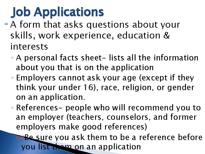 Finding Applying for a JOB Chapter 6 Finding