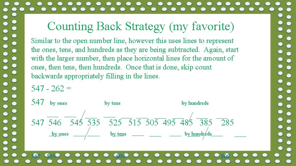 Strategies for solving 3 digit subtraction problems Traditional