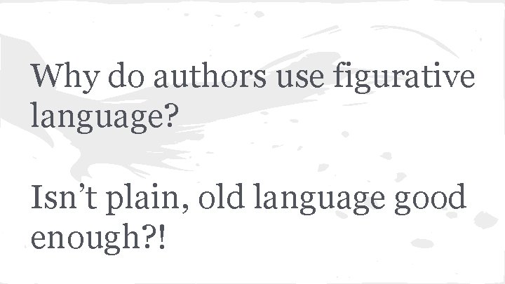 Figurative Language Notebook lesson Why do authors use