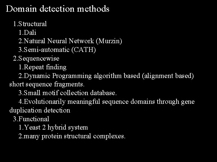 Protein Sequence Domain Boundary Detection Finding domain boundaries