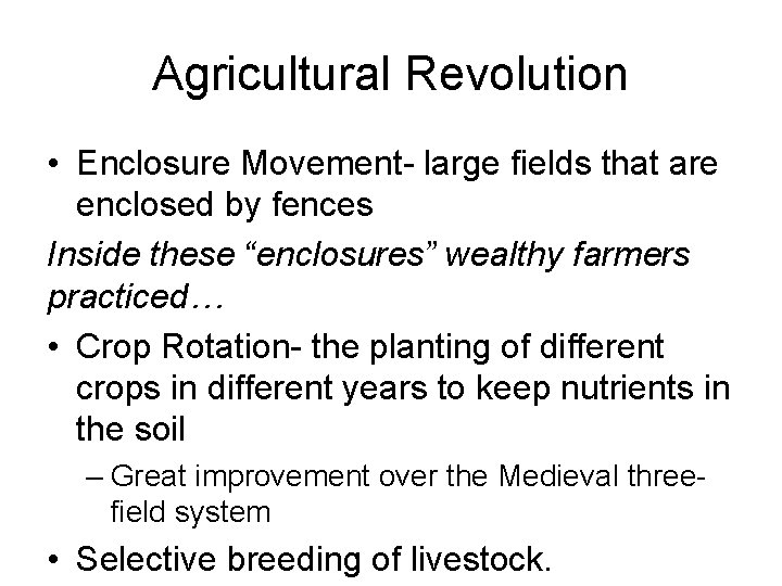 The Industrial Revolution Before 1750 People made money