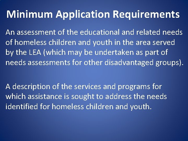 Education for Homeless Children and Youth Program Subgrant