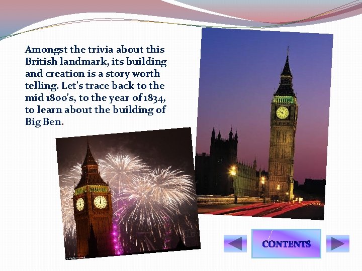 History of Big Ben Contents Nickname Journey back