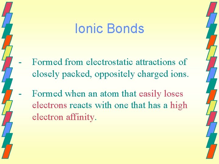 Bonding General Concepts Chapter 8 Bonds Forces that