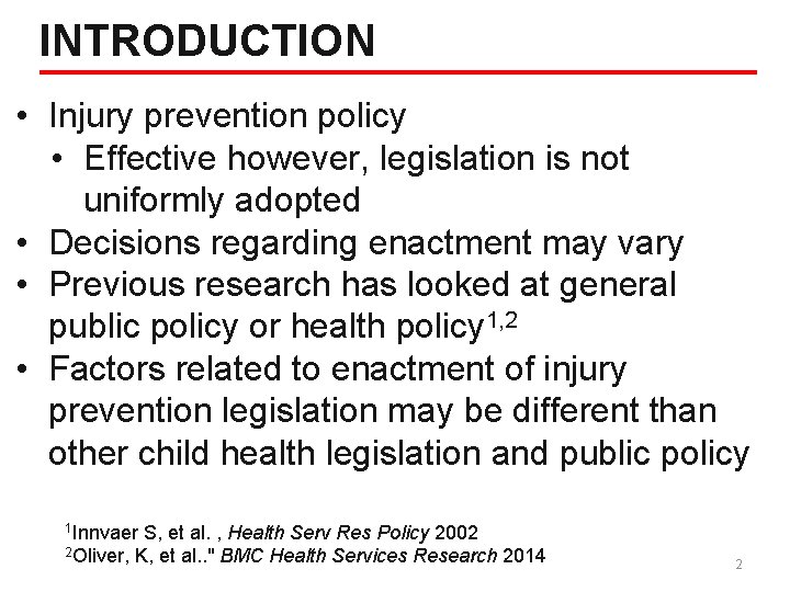 Barriers and Enablers to Enacting Child Injury Prevention