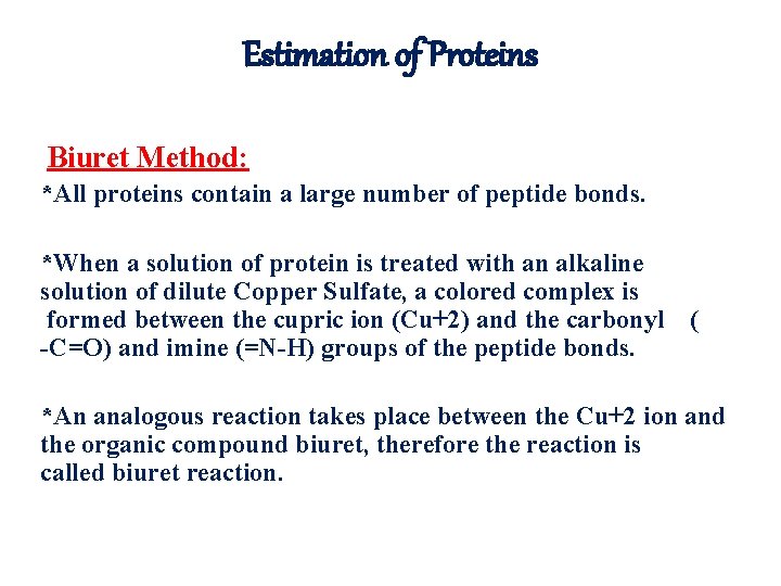 Experiment 4 Estimation of Proteins Biuret Method All