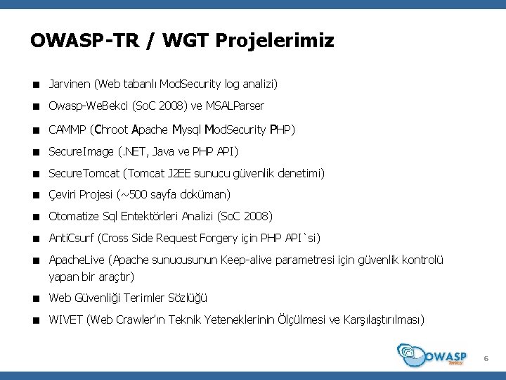 Web Uygulamalarnda Gvenlik Problemleri Bnyamin DEMR www owasp