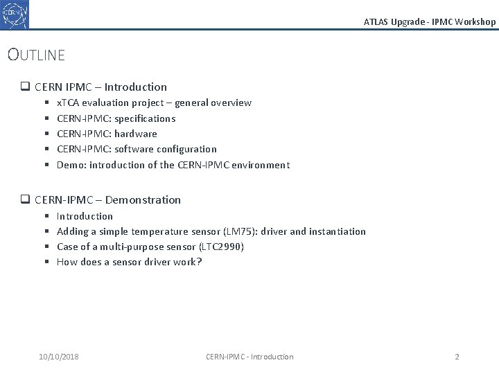 CERNIPMC Introduction ATLAS Upgrade IPMC Workshop CERN EPESEBE