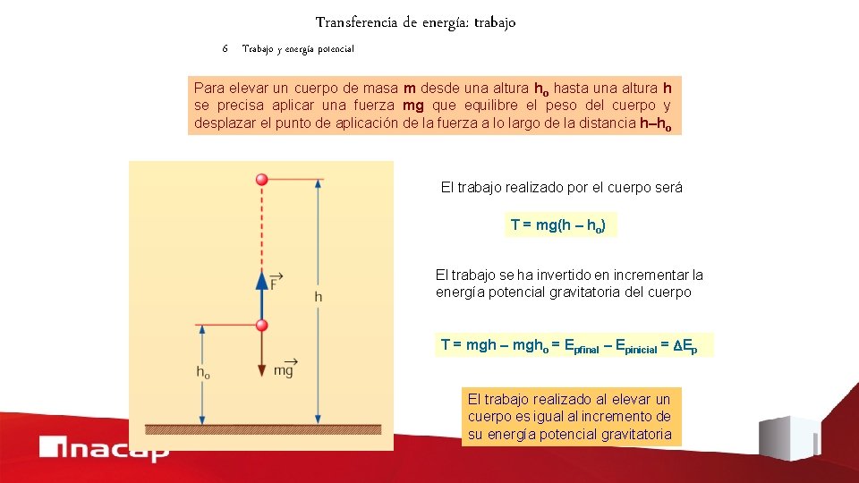 DEPARTAMENTO DE FISICA RELACION TRABAJO Y ENERGIA Transferencia